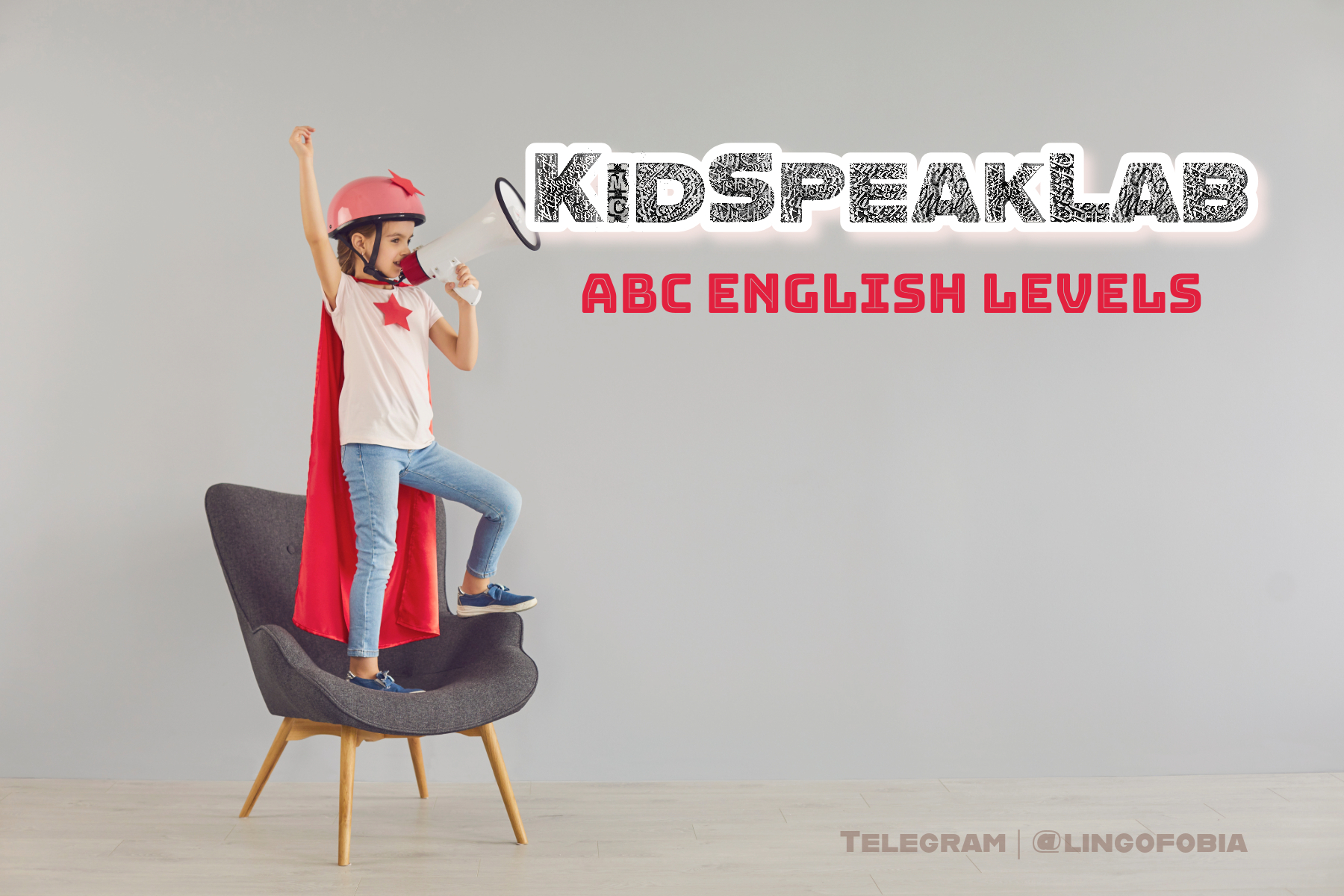 Kid Speak Lab – ABC English Levels